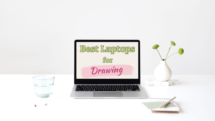 8 Best Laptops for Drawing Like a Pro in 2023 - Archeetect